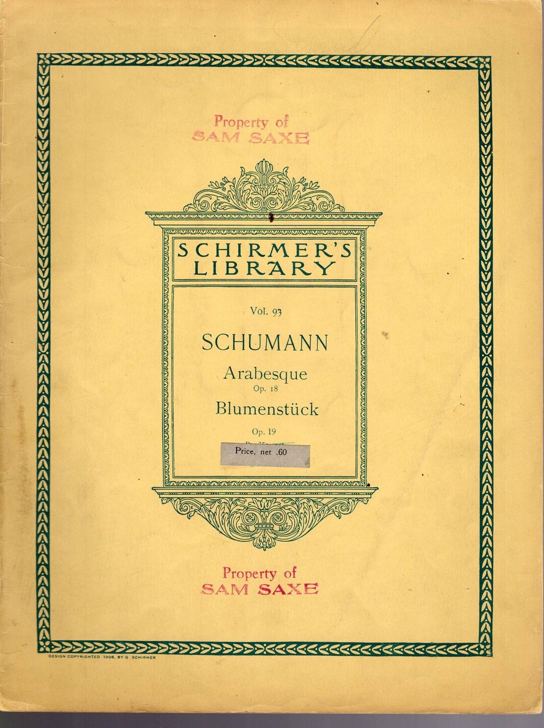 Schumann - Schirmer's Vol 93- Arabesque Op.18 and Blumenstuck Op 19 ...