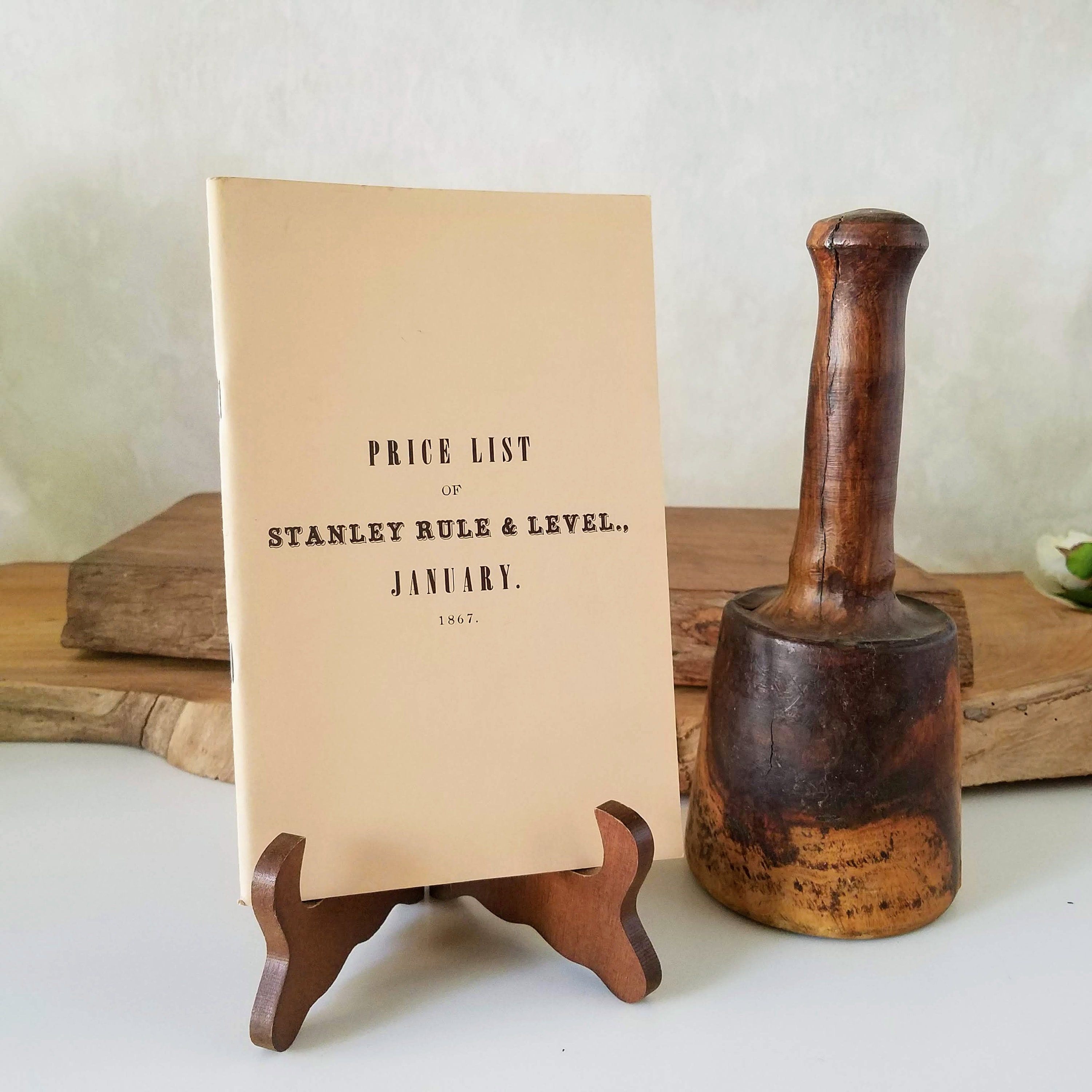 Stanley Rule & Level Price List January 1867 Second Printing April 1978 ...