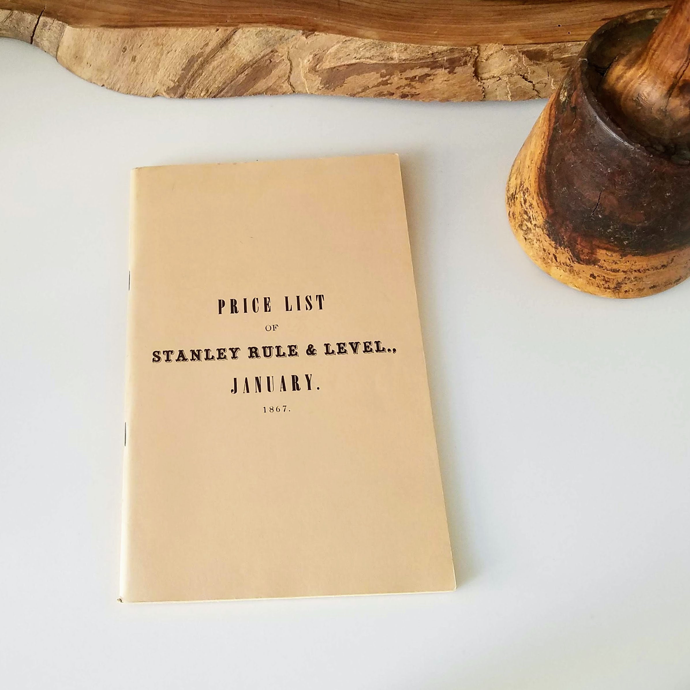 Stanley Rule & Level Price List January 1867 Second Printing April 1978 ...