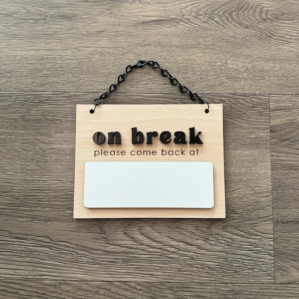 On a Break Sign - Etsy