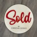 Personalized Circle Sold Sign, 16x16 Inches, Realtor Sign, Real Estate ...