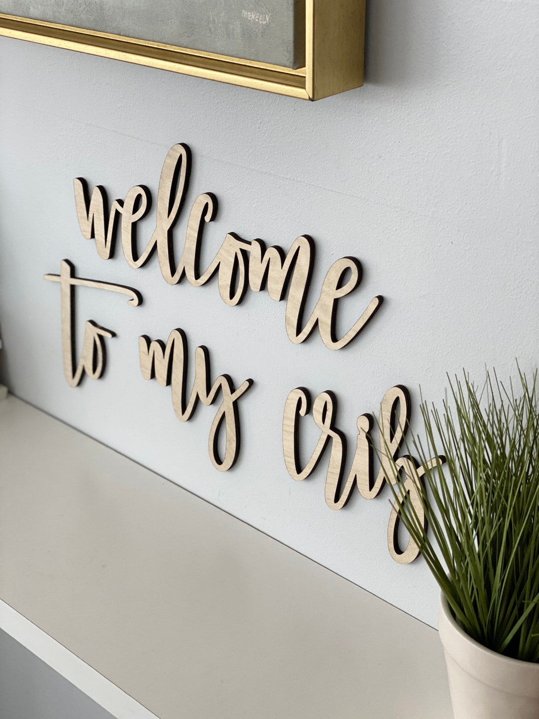 Welcome to My Crib Wall Sign, Nursery Crib Baby Room Home Wall Art Baby ...
