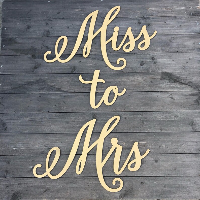 Miss to Mrs Sign 55 Inches Long Bride to Be Sign Bridal - Etsy