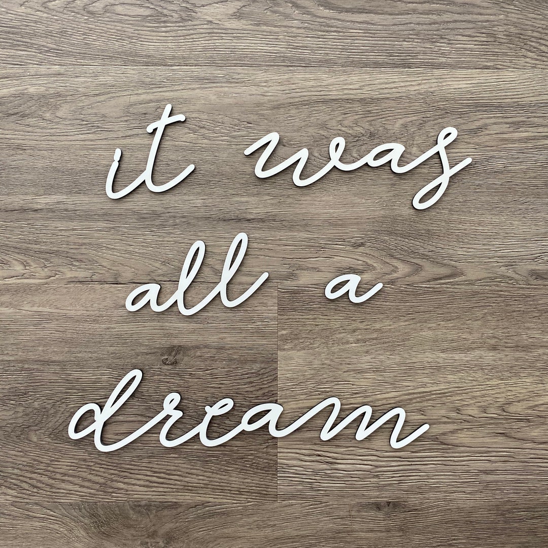 It Was All a Dream Wall Sign | Wood Nursery Sign | Bedroom Decor | Bookshelf Decoration | Baby ...
