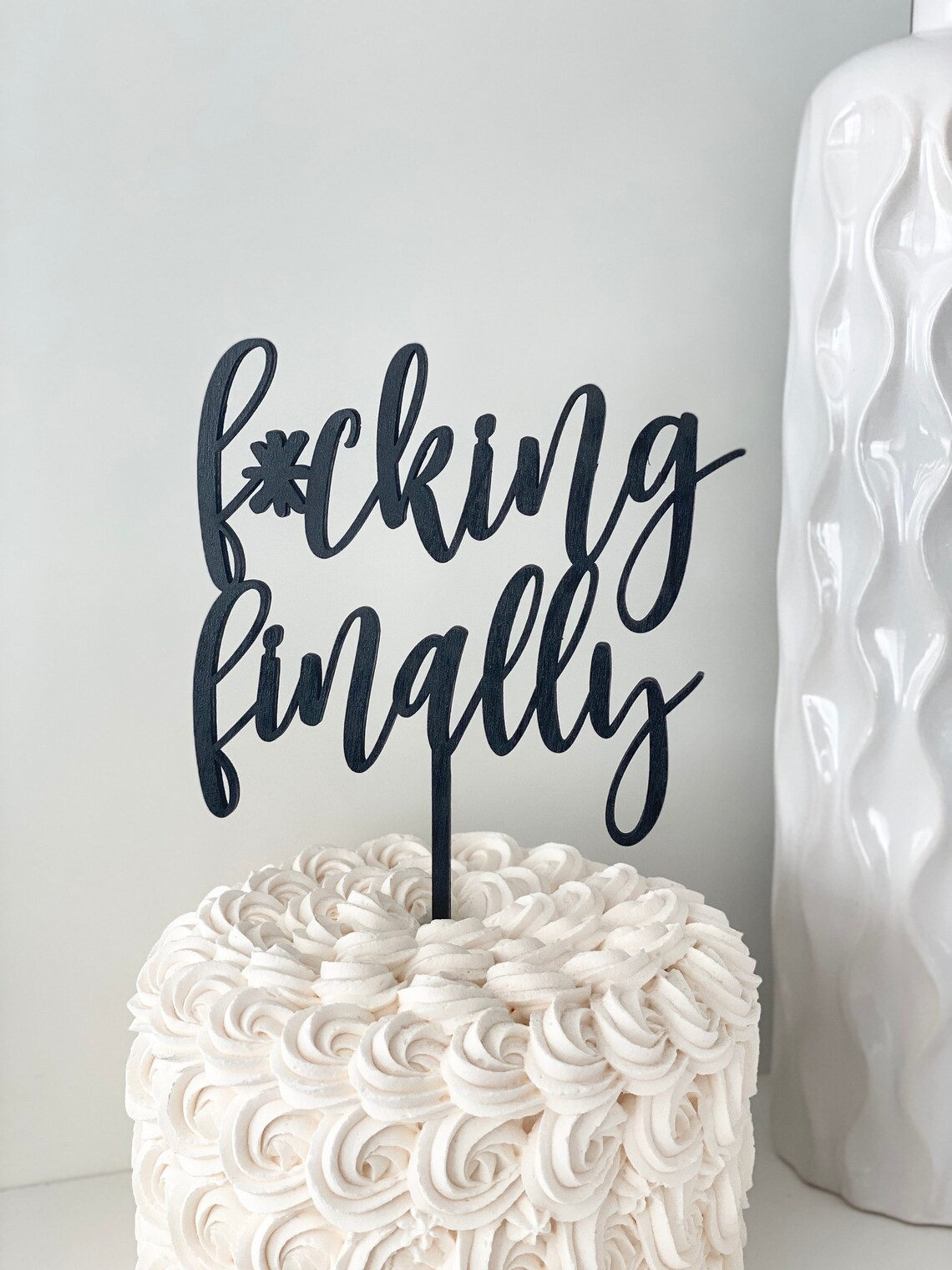Fucking Finally Wedding Cake Topper 6w Inches - Etsy
