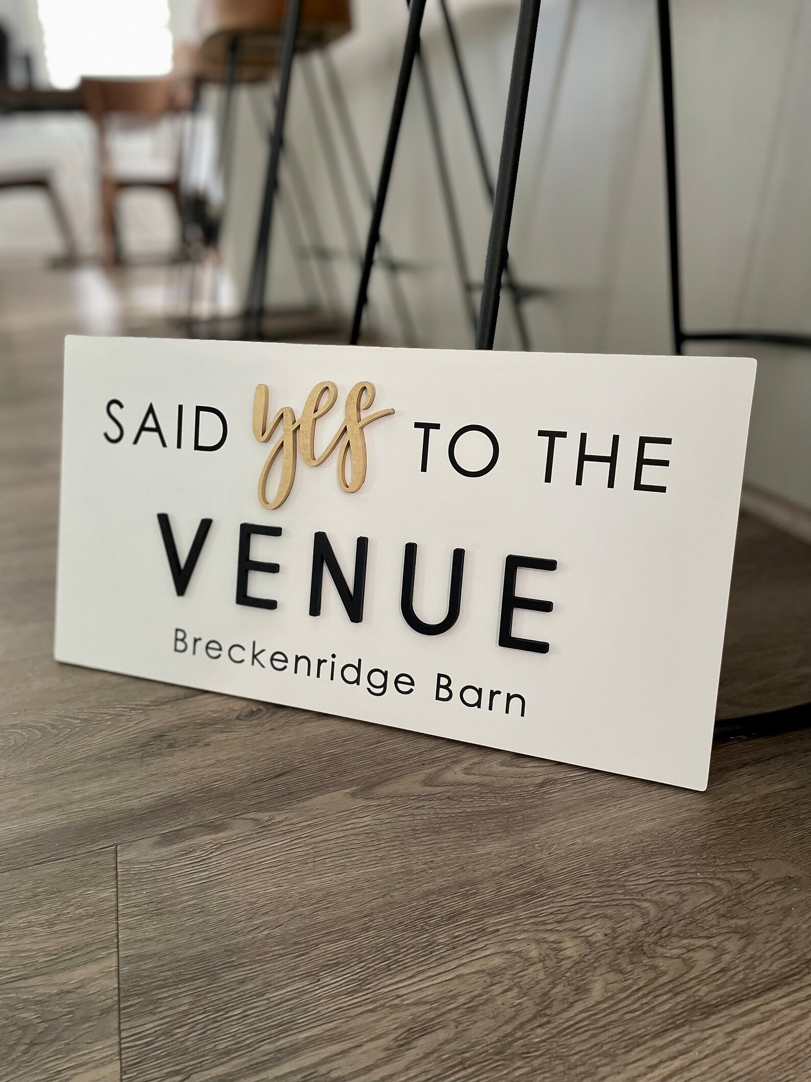 Personalized Said Yes to the VENUE Sign, Event Sign, Bridal Sign ...