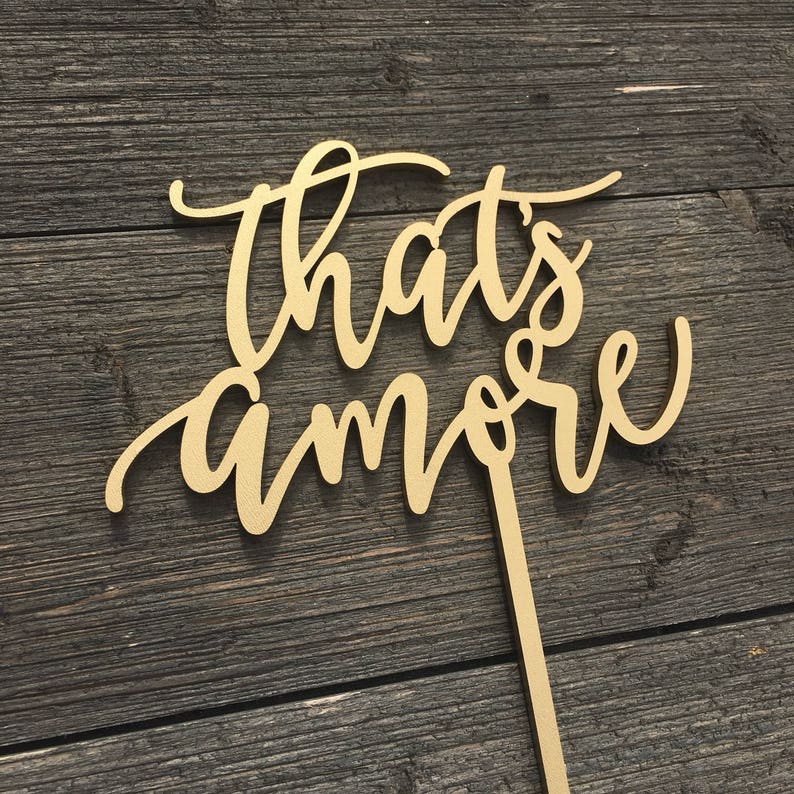 That's Amore Wedding Cake Topper, 6 Inches Wide, Love Wedding Cake ...