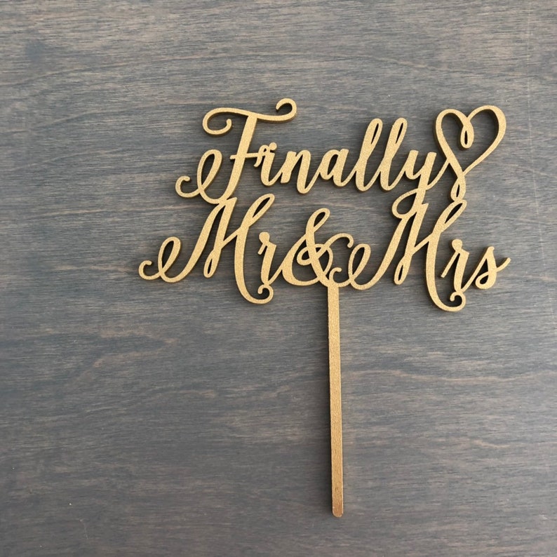 Finally Mr & Mrs Wedding Cake Topper 6 Inches Wide - Etsy