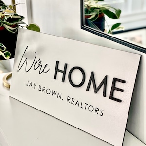 Personalized We're HOME Sign, Realtor Sign, Real Estate Agent Sign ...