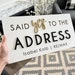 Personalized Said Yes to the Address Sign, Realtor Sign, Real Estate ...