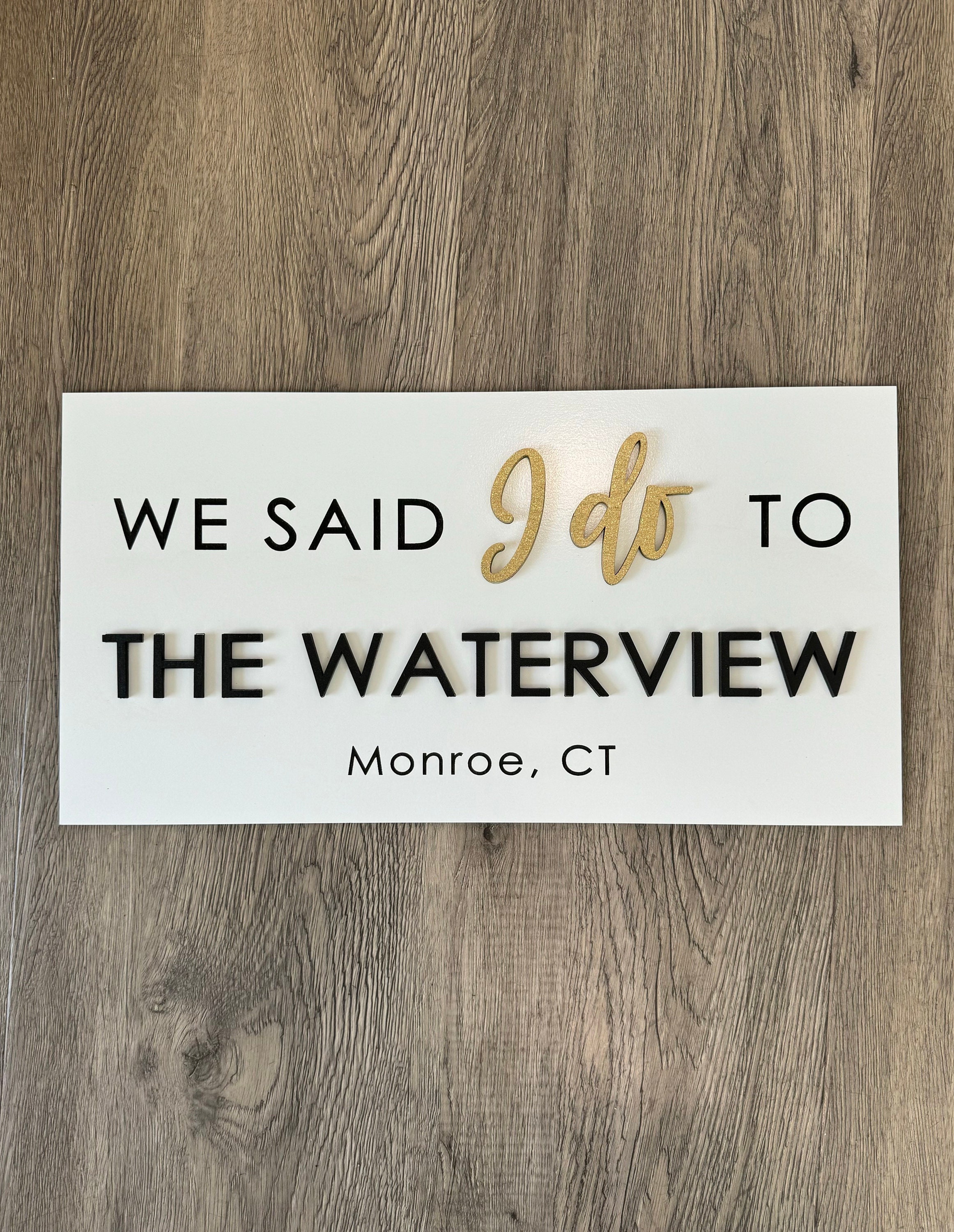 Personalized We Said I Do Venue Sign, Bridal Photo Prop, Wooden Wedding ...