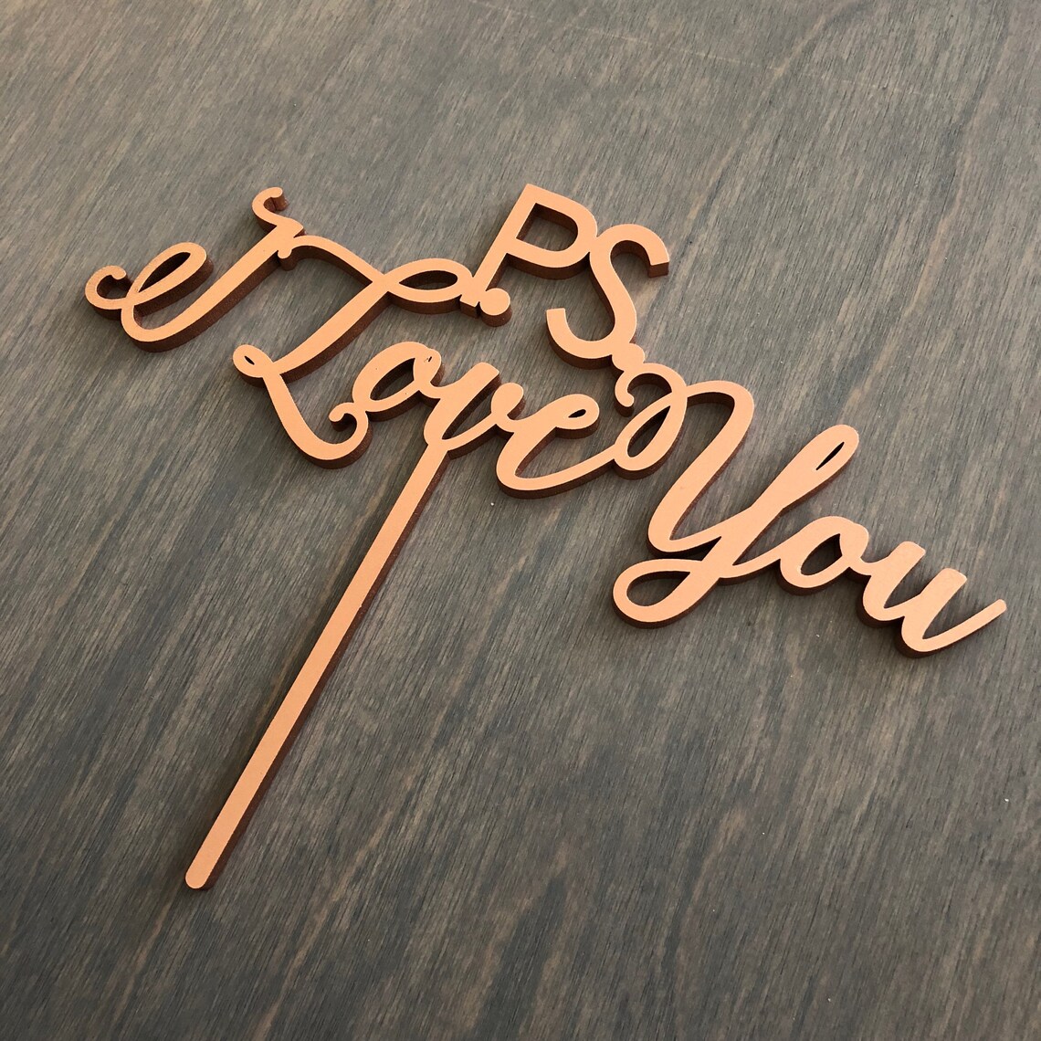 PS I Love You Cake Topper 7"w Inches, Wedding Cake Topper, Love Cake ...