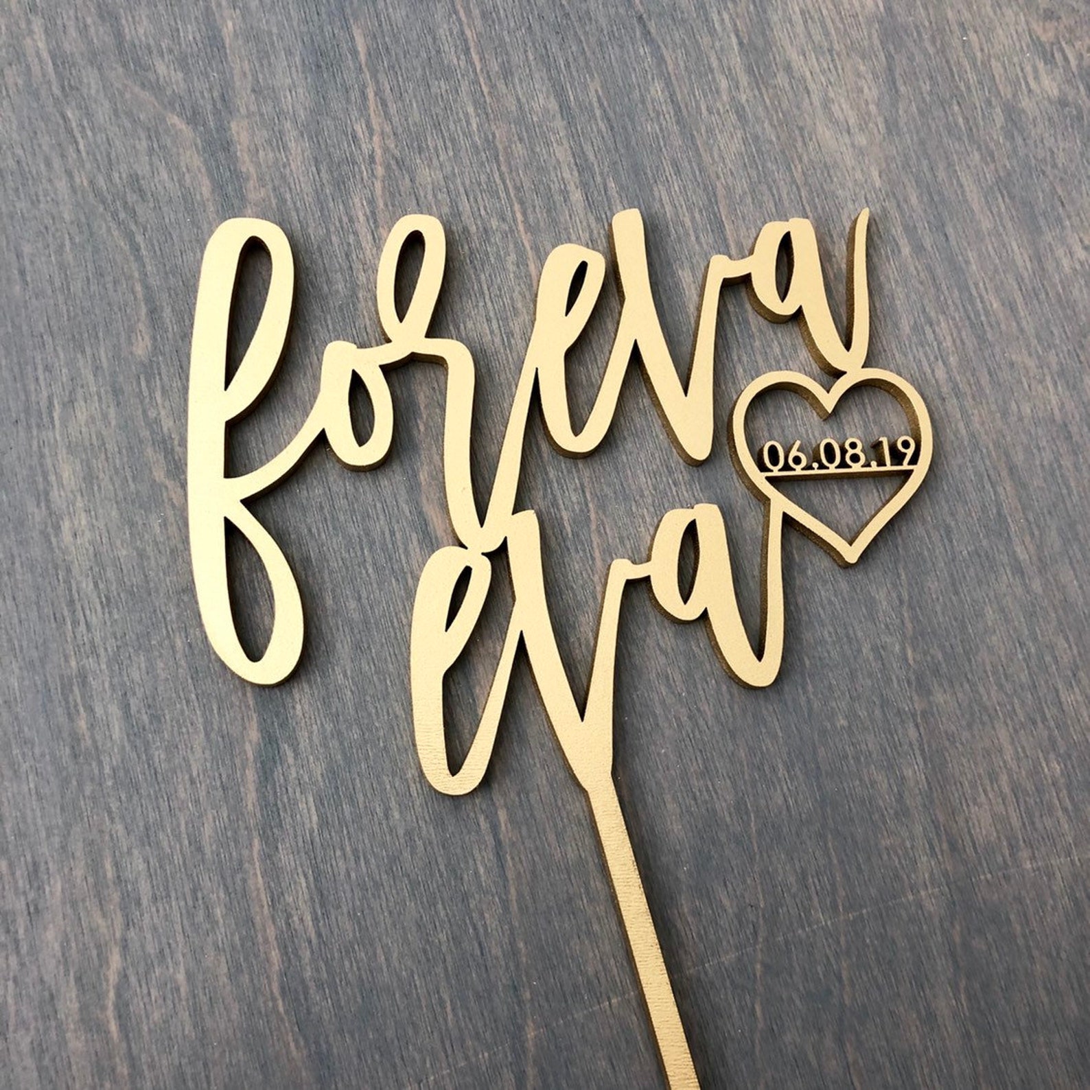 Personalized Foreva Eva With Heart Date Cake Topper, 6" Inches Wide ...