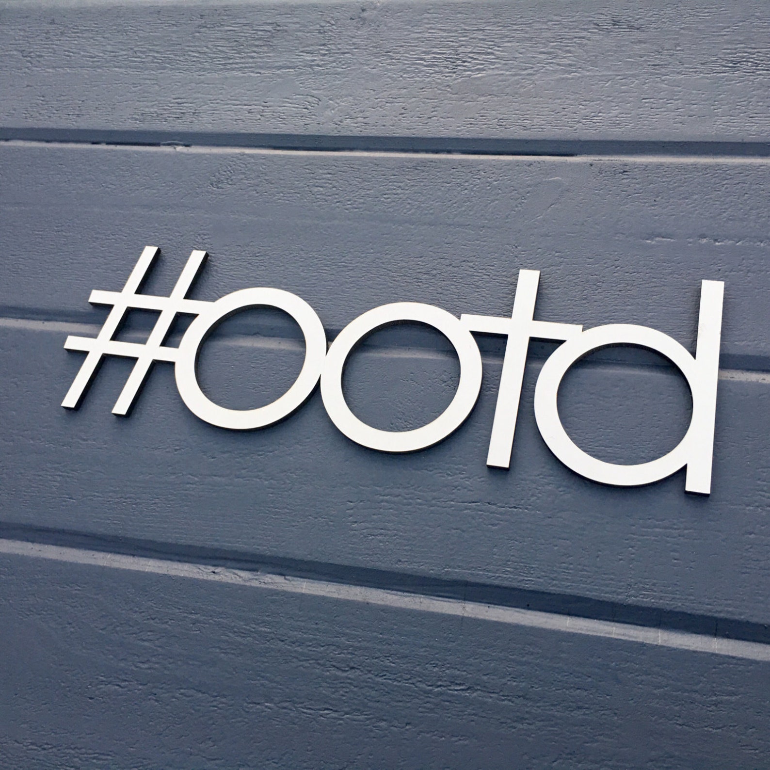 OOTD Hashtag Outfit of the Day Wall Sign 14w X - Etsy