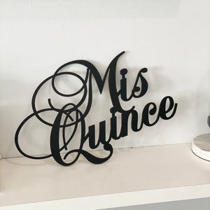 Mis Quince Sign, Version 2 - 15th Birthday, Quinceanera Sign, Quince ...