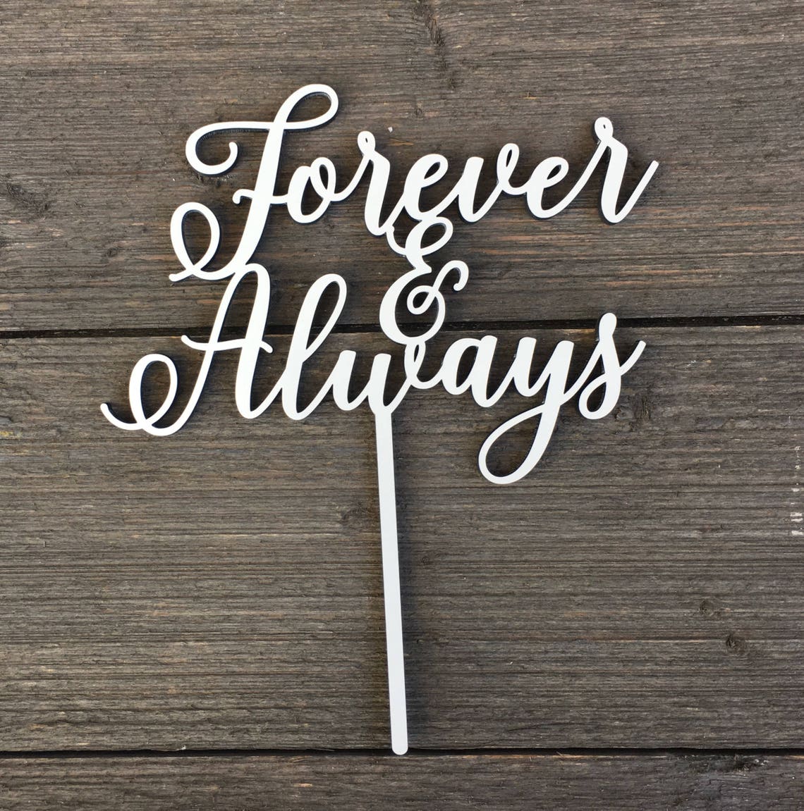 Forever & Always Wedding Cake Topper 6w Inches Forever | Etsy