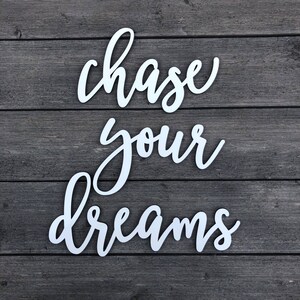 Chase Your Dreams Wood Sign – Nursery Wall Decor - Etsy