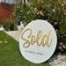 Personalized Circle Sold Sign, 16x16 Inches, Realtor Sign, Real Estate ...