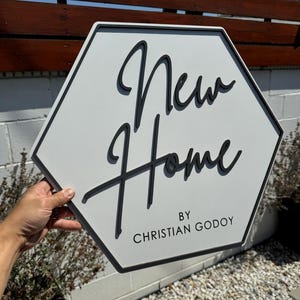 Personalized New Home Hexagon Sign, 20.5"x18" Inches, Custom Realtor ...