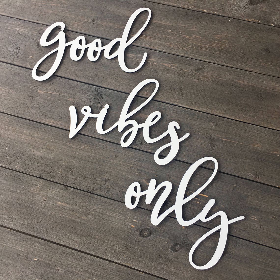 Good Vibes Only Wall Sign Cutout Small Positive Vibes Sign - Etsy