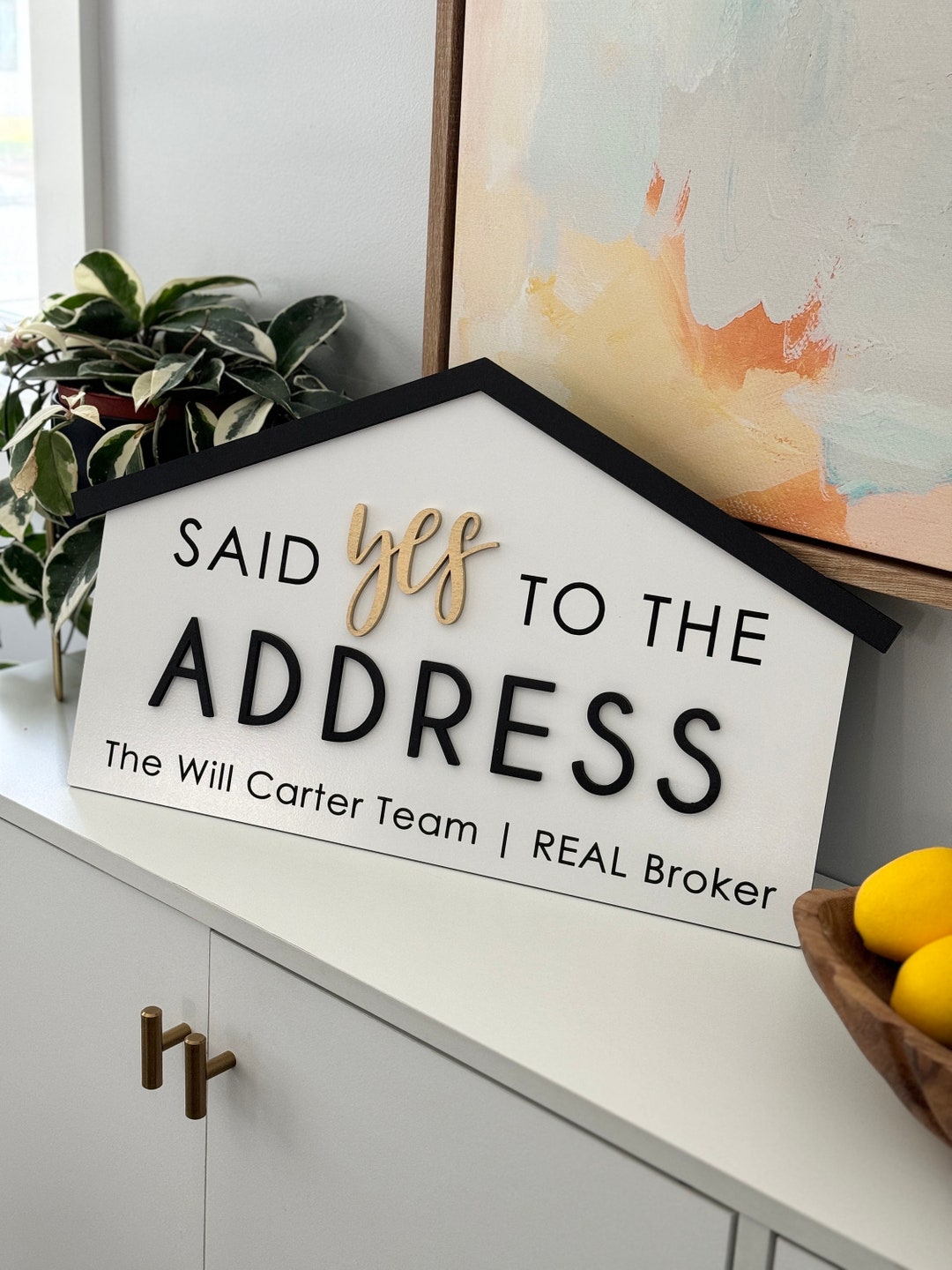 Personalized House Said Yes to the Address Sign, Realtor Sign, Real ...