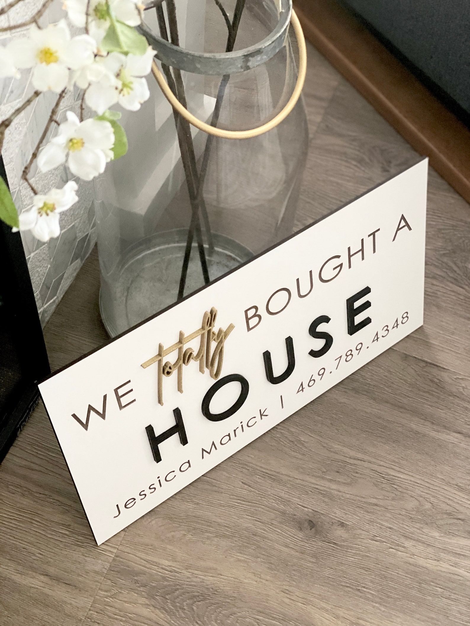 Personalized We Totally Bought a House Sign Realtor Sign - Etsy