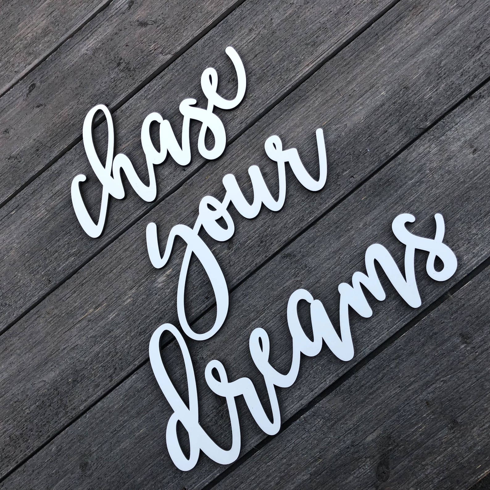 Chase Your Dreams Wall Sign Cutout Small NO Backboard 29 | Etsy
