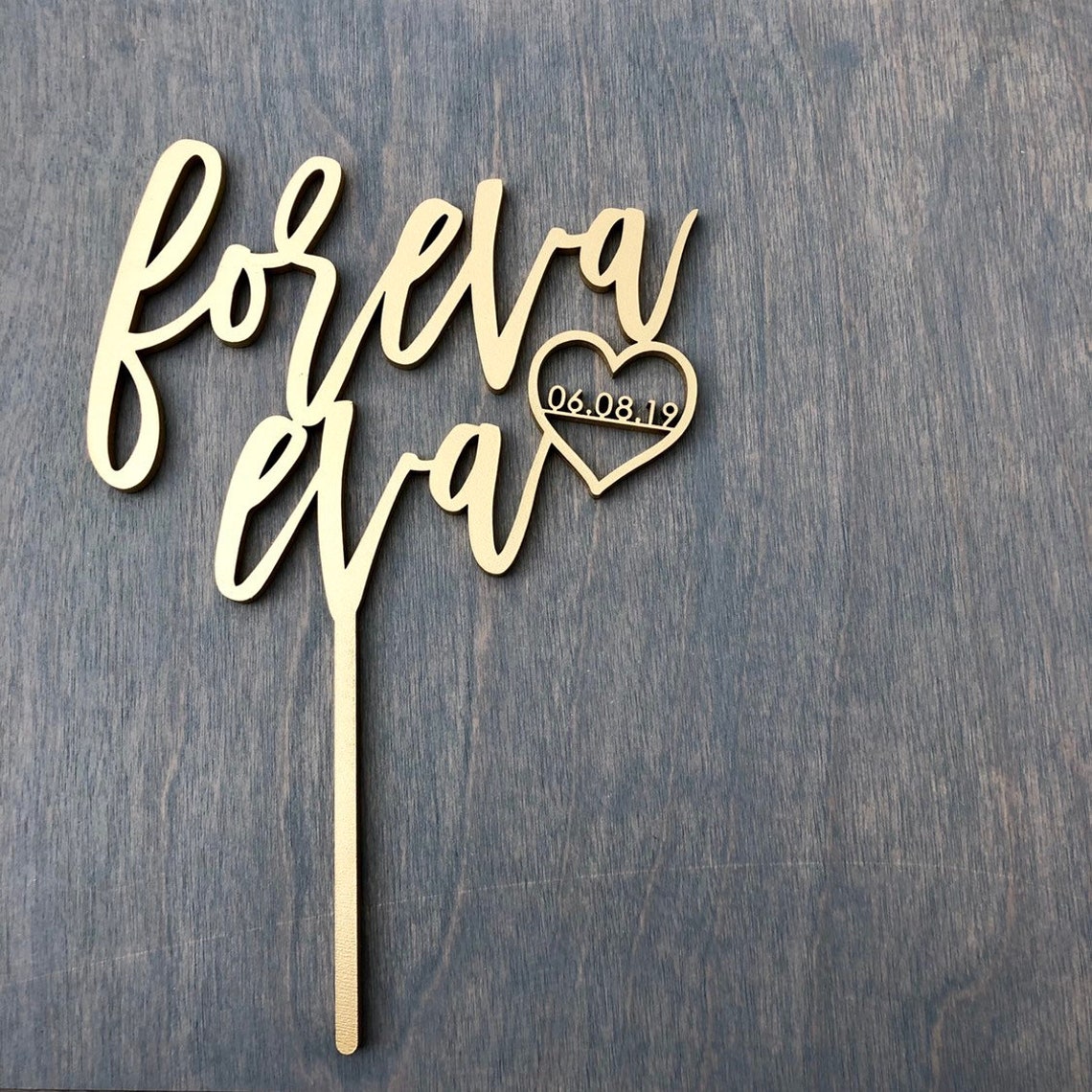 Personalized Foreva Eva With Heart Date Cake Topper 6 | Etsy