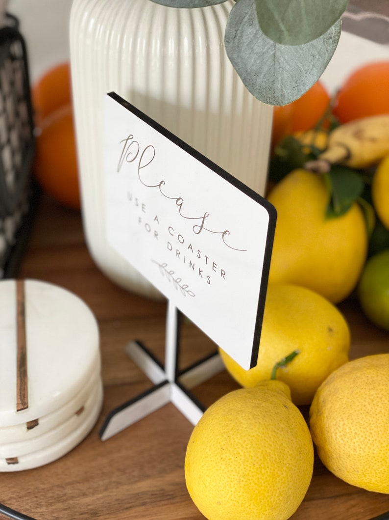 Please Use A Coaster for Your Drinks Table Top Sign 5in X | Etsy