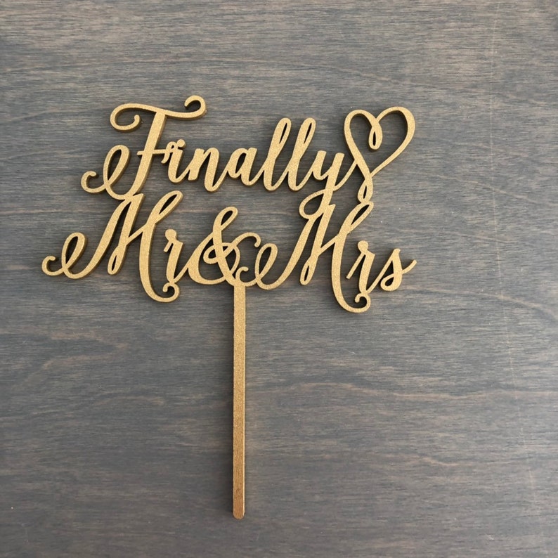 Finally Mr & Mrs Wedding Cake Topper 6 Inches Wide - Etsy