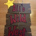 Wild West Welcome Sign - Etsy