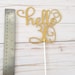 Hello 30 Cake Topper 30 Cupcake Topper Gold Glitter Topper 30th ...