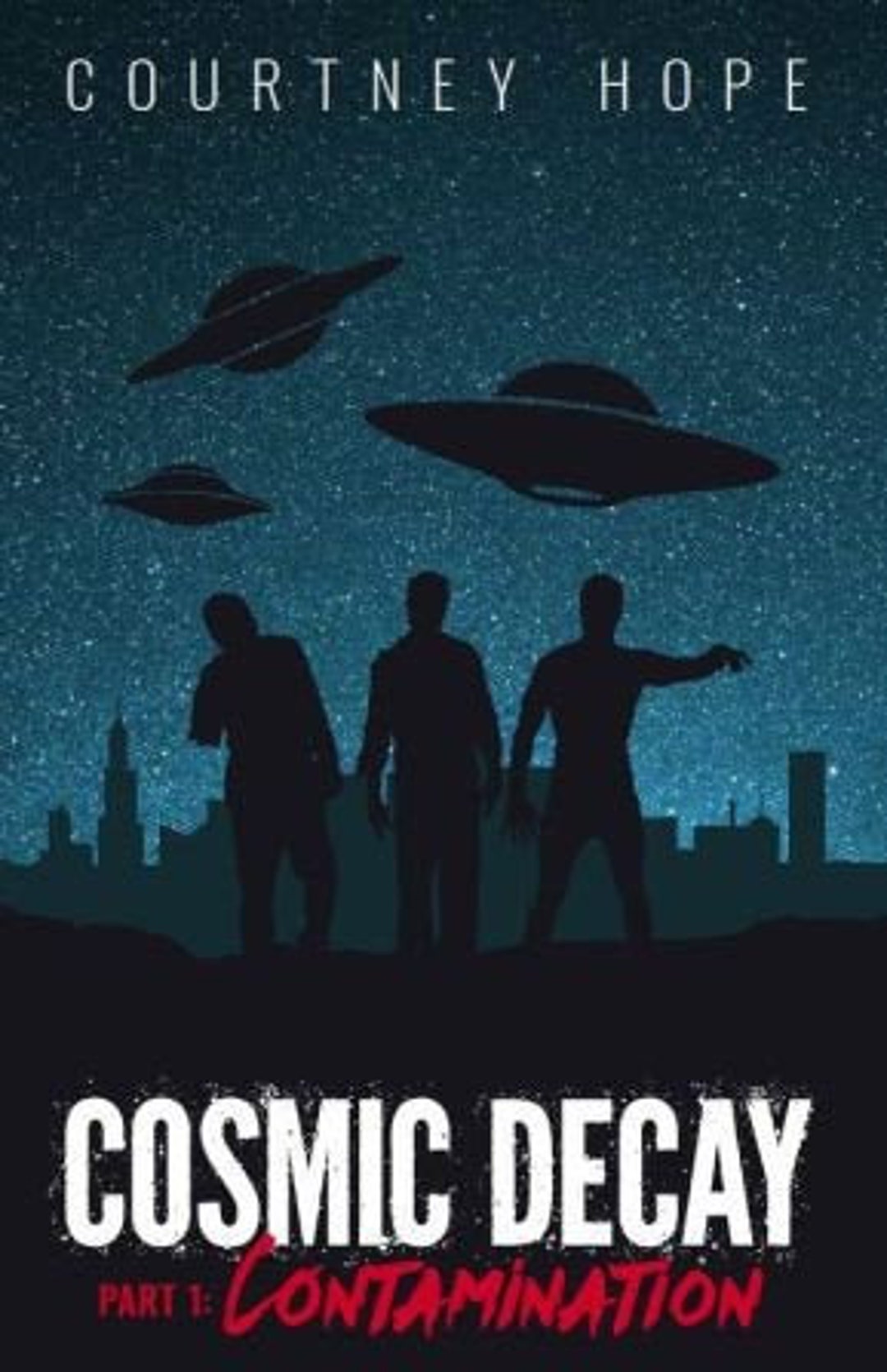 SIGNED FIRST EDITION - Cosmic Decay Part 1: Contamination - Etsy UK