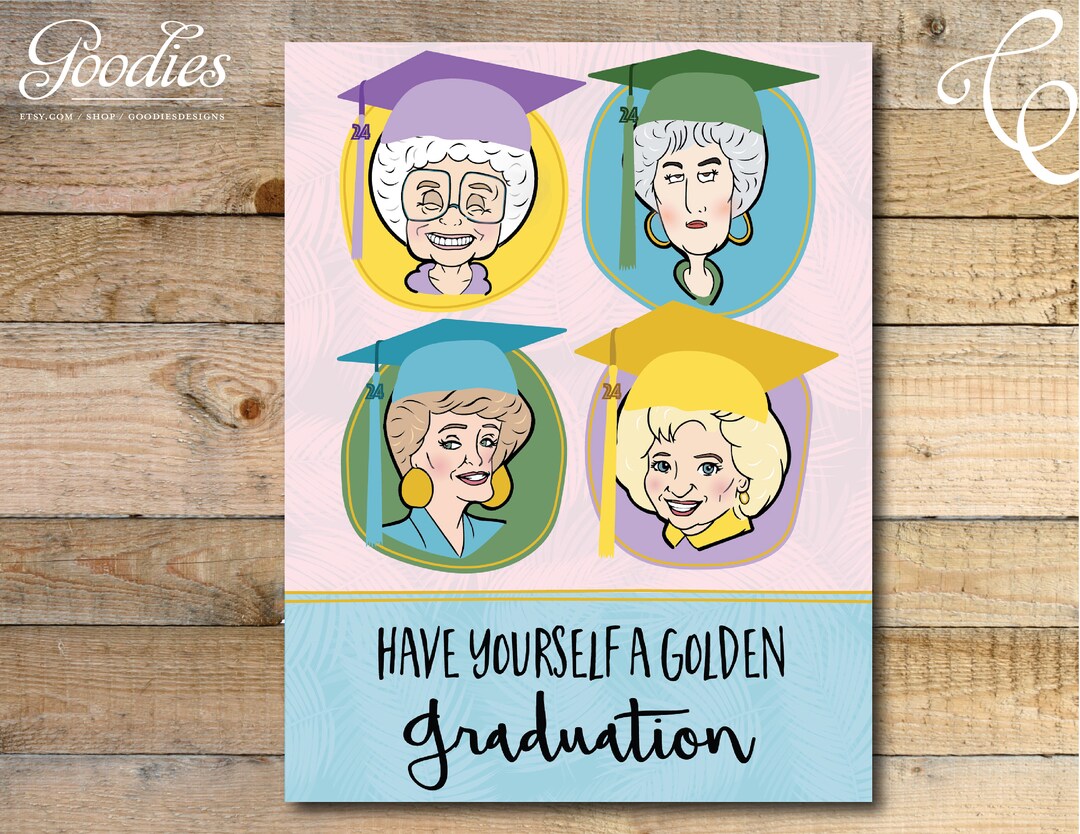 Golden Girls Graduation Card - DIGITAL - Instant Download - Girlfriend ...