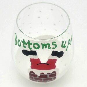 Bottoms Up! Santa Down the Chimney Hand Painted Stemless Wine Glass ...