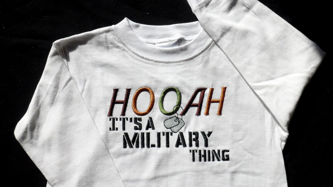 Military Embroidery Design HOOAH I'ts a Military Thing Fill in 4x4 5x7 ...