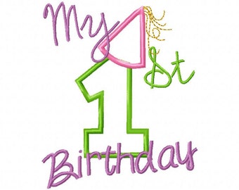 Birthday Applique Birthday Embroidery Design 1st Birthday Baby Girl ...