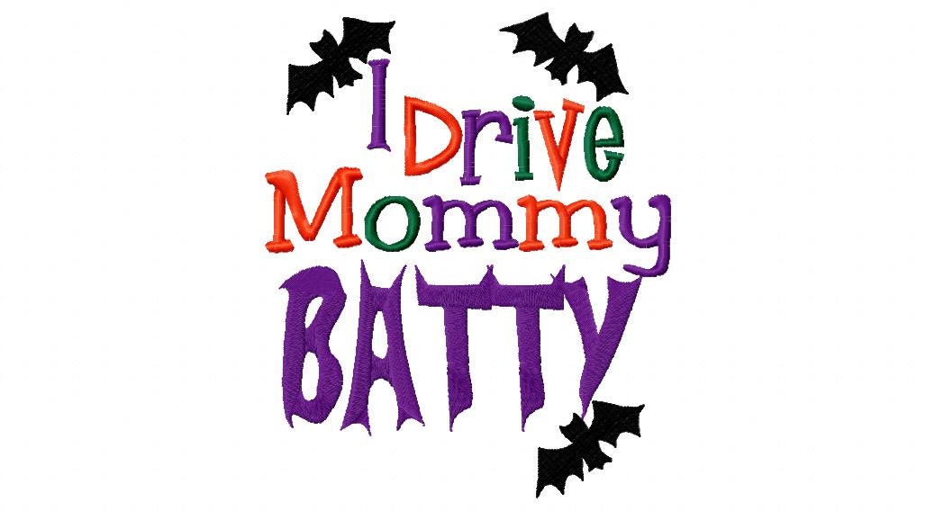Halloween Embroidery Design I Drive Mommy Batty 4x4 5x7 6x10 | Etsy