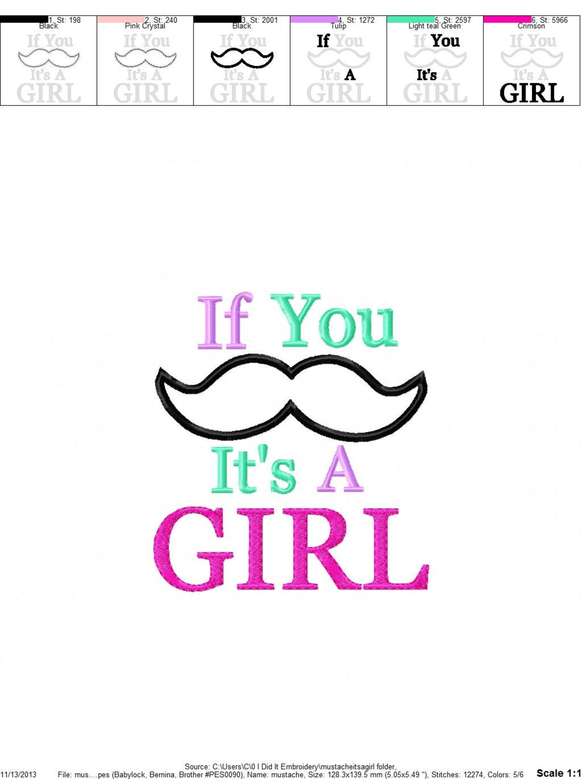 Mustache Embroidery Design If You Mustache I't's a GIRL Mustache ...