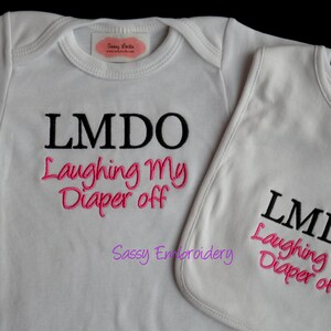 Baby Embroidery Design " LMDO Laughing My Diaper off " Funny Machiene ...