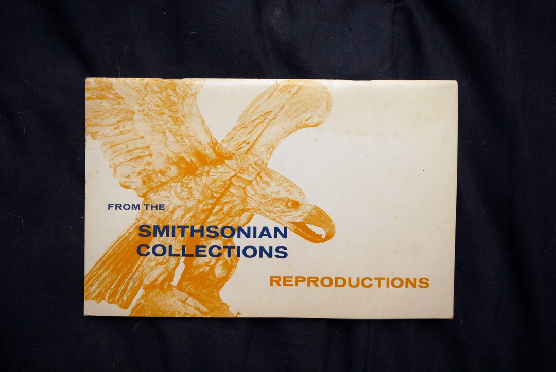 From the Smithsonian Collections REPRODUCTIONS - A Catalog From the ...