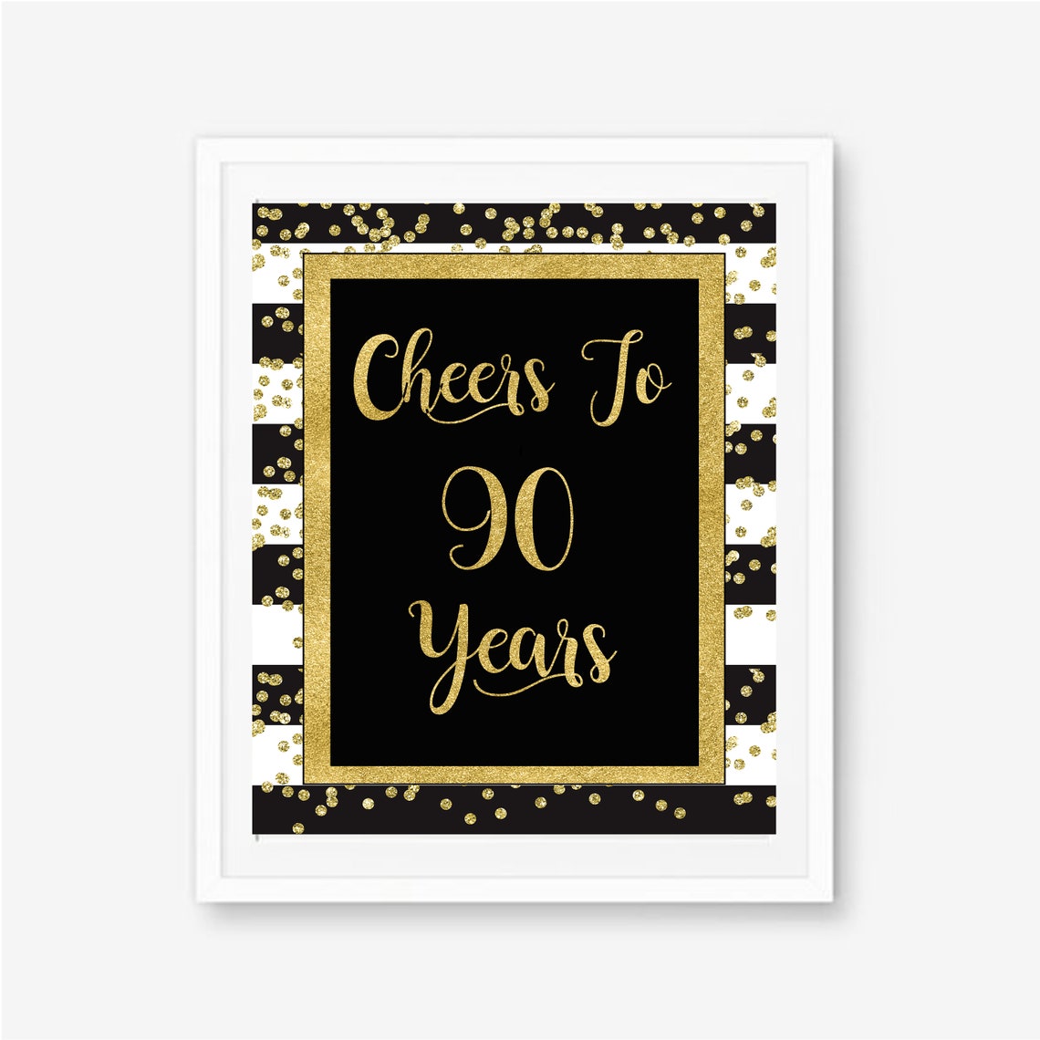 Cheers to 90 Years 90th Birthday Sign 90th Anniversary 90 | Etsy