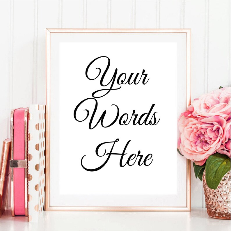 Your Words Here Custom Text Print Custom Handwriting Famous | Etsy