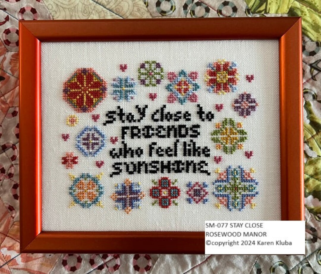 Stay Close by Rosewood Manor Design. Counted Cross Stitch Pattern 2024 ...