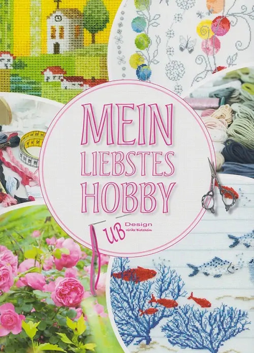 Mein Liebstes Hobby (my Favorite Hobby) by Ub-design (germany) Book ...