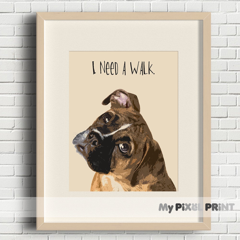 Need a Walk Printable Poster Wall Art Nursery Decor Kids - Etsy