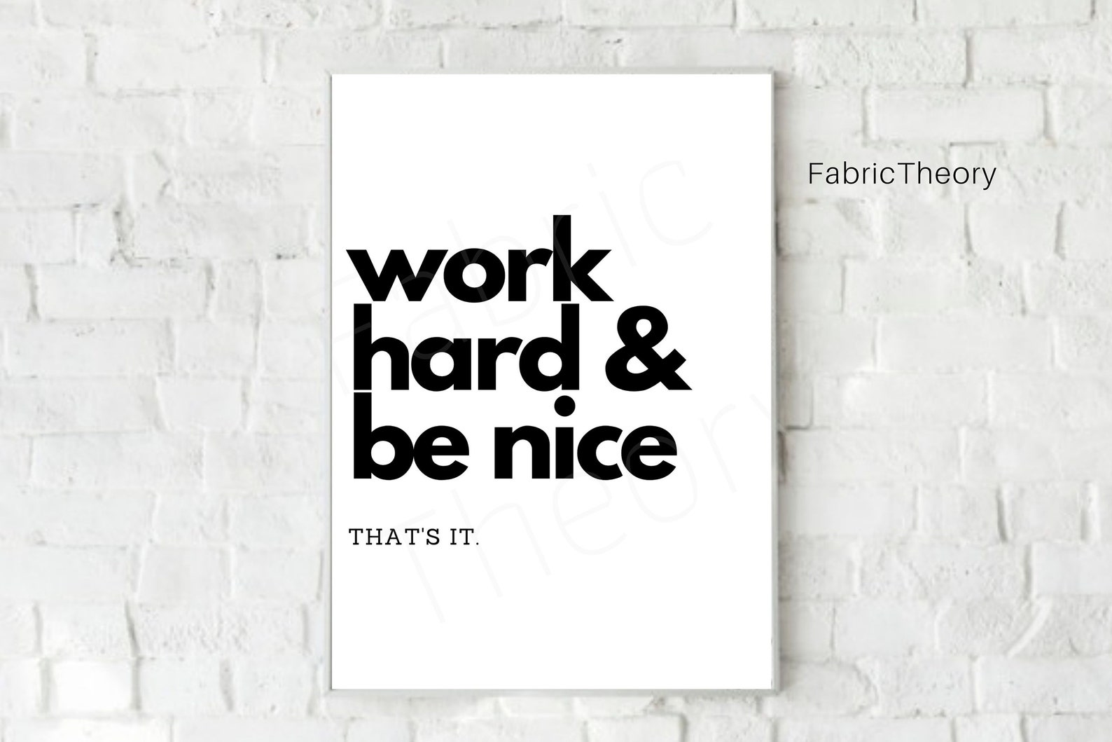 Work Hard and Be Nice. That's It. PRINTABLE Wall Art. Instant Download ...