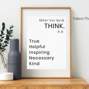 Before You Speak Think. is It... Motivational Wall Art. - Etsy