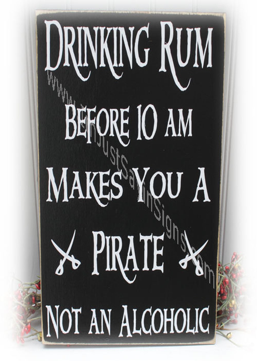 Drinking Rum Before 10 Am Makes You A Pirate Not an Alcoholic Sign - Etsy