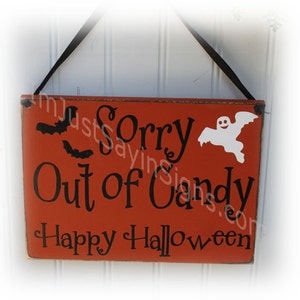 Sorry Out of Candy Halloween Sign - Etsy